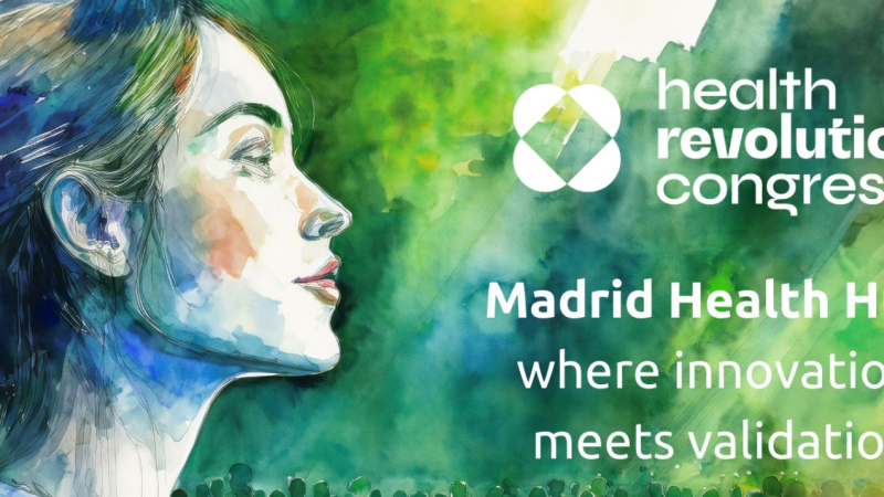 Madrid Health Hub: where innovation meets validation